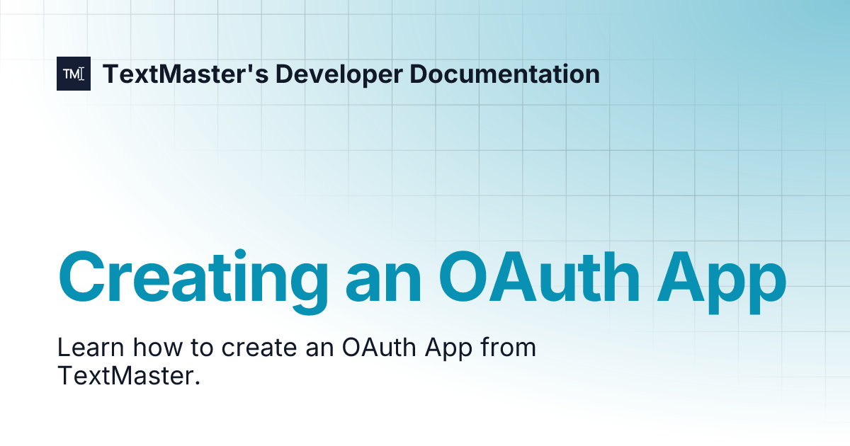 Creating an OAuth App | TextMaster's Developer Documentation