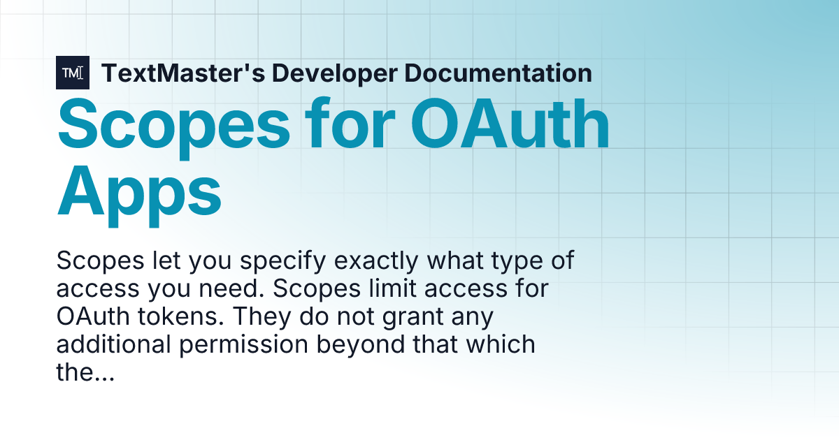 Scopes for OAuth Apps | TextMaster's Developer Documentation