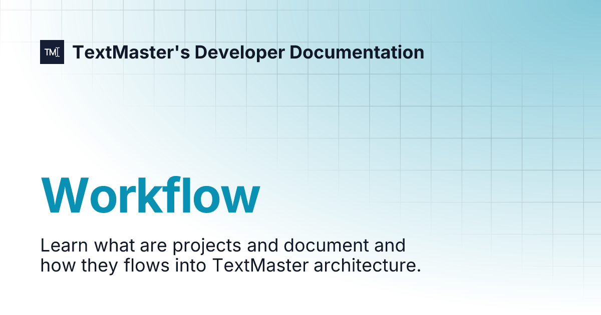 Workflow | TextMaster's Developer Documentation