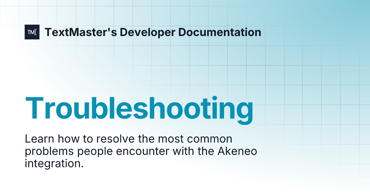Troubleshooting | TextMaster's Developer Documentation